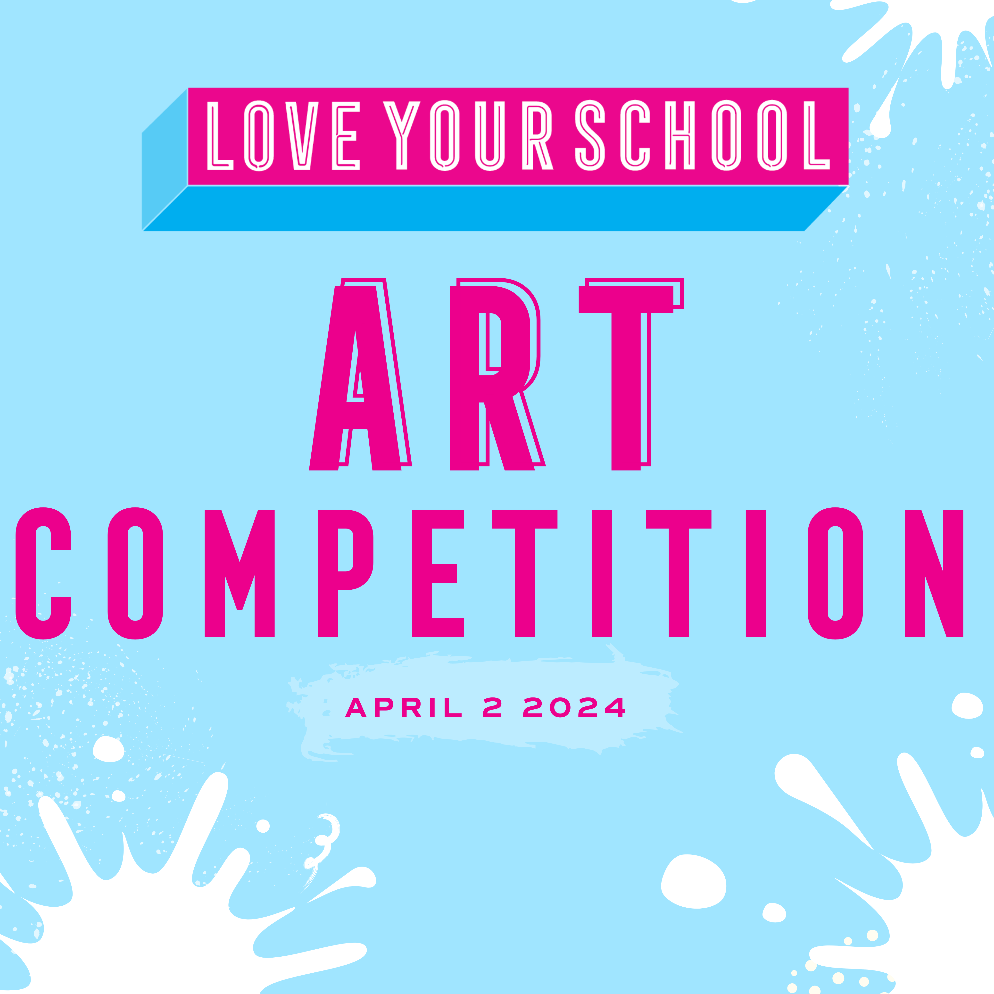 LYS Art Competition - Love Your School Arizona